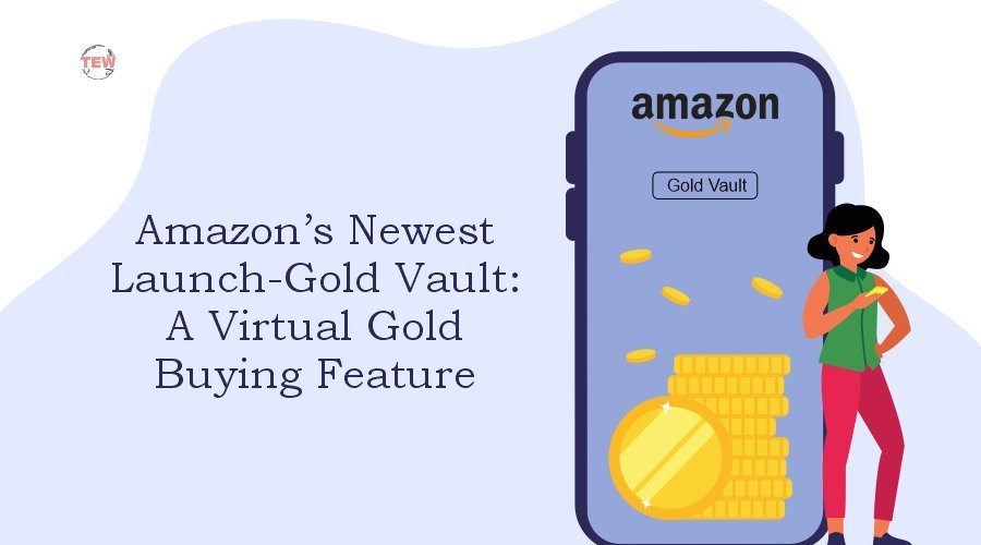 Amazon Pay launches digital gold | You can buy gold starting from ₹5 ...